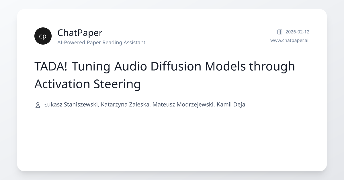 TADA! Tuning Audio Diffusion Models through Activation Steering - Paper ...
