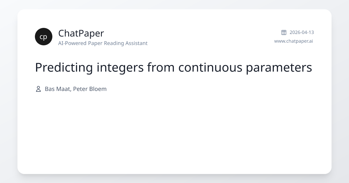 Predicting integers from continuous parameters - Paper Details