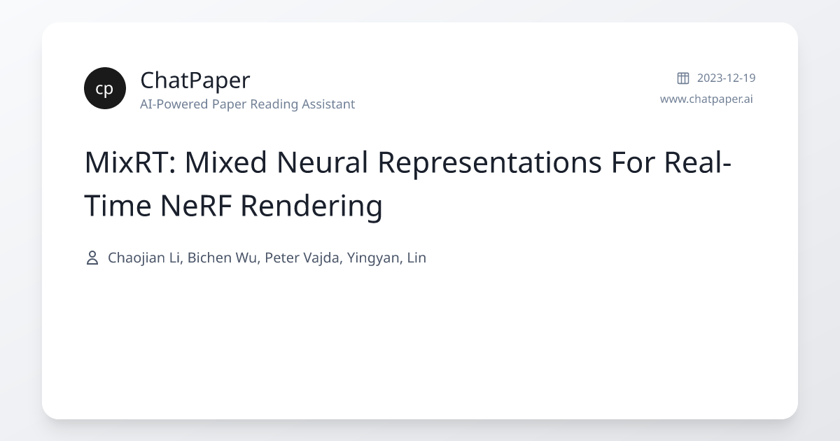 MixRT: Mixed Neural Representations For Real-Time NeRF Rendering ...