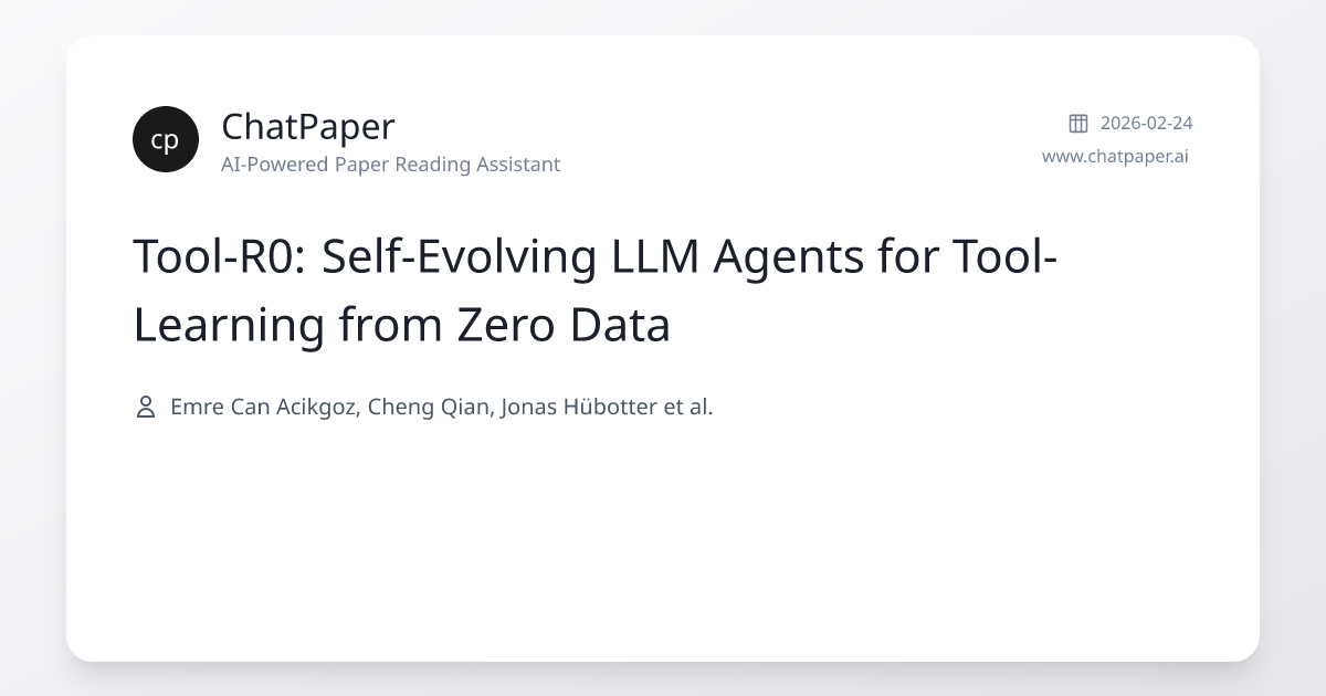 Tool-R0: Self-Evolving LLM Agents for Tool-Learning from Zero Data ...