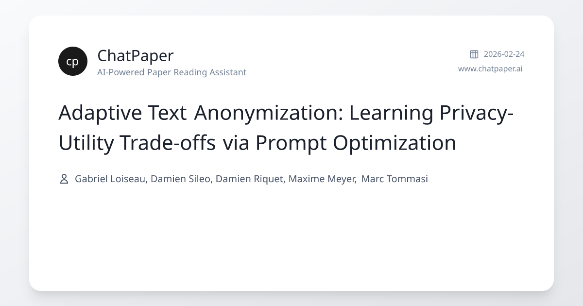 Adaptive Text Anonymization: Learning Privacy-Utility Trade-offs via ...