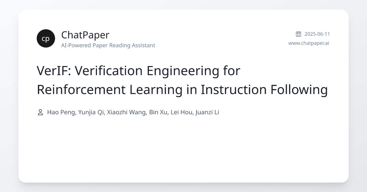 VerIF: Verification Engineering for Reinforcement Learning in Instruction Following - Paper Details