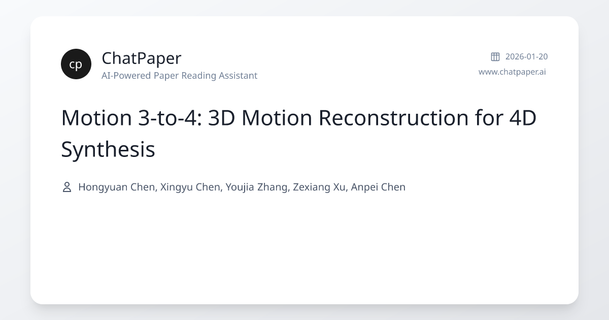 Motion 3-to-4: 3D Motion Reconstruction for 4D Synthesis - Paper Details