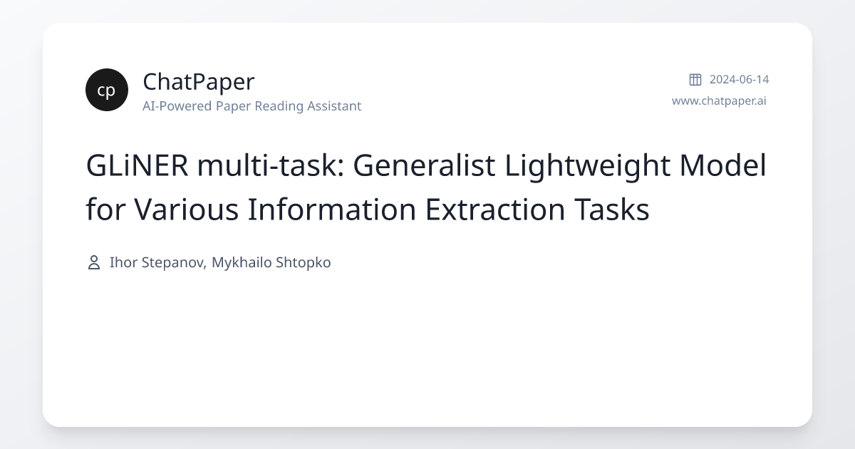 GLiNER multi-task: Generalist Lightweight Model for Various Information ...