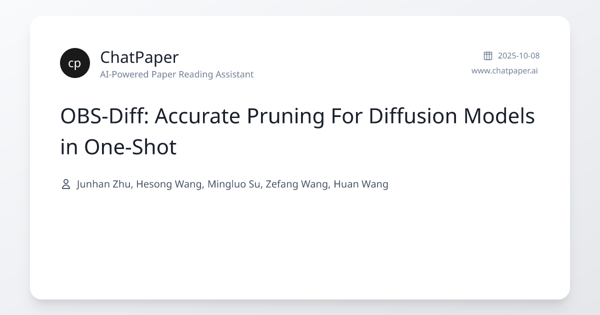 OBS-Diff: Accurate Pruning For Diffusion Models in One-Shot - Paper Details