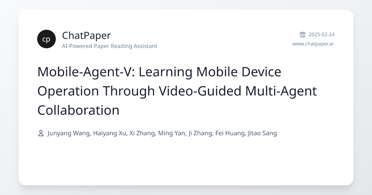 Mobile-Agent-V: Learning Mobile Device Operation Through Video-Guided ...