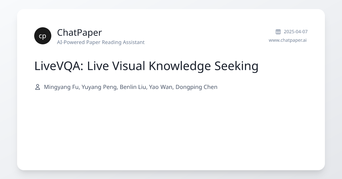LiveVQA: Live Visual Knowledge Seeking - Paper Details