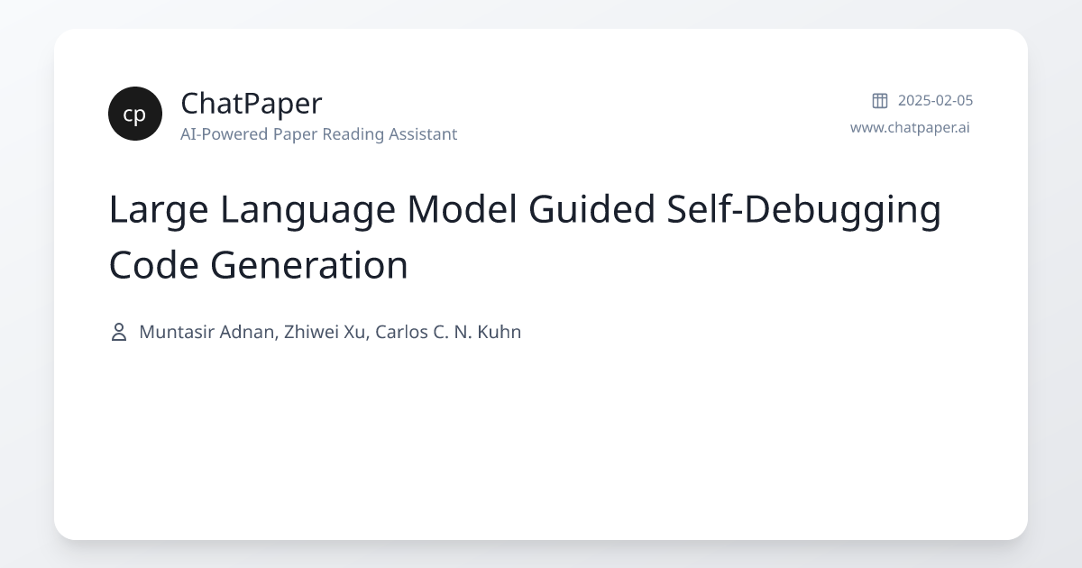 Large Language Model Guided Self-Debugging Code Generation - Paper Details