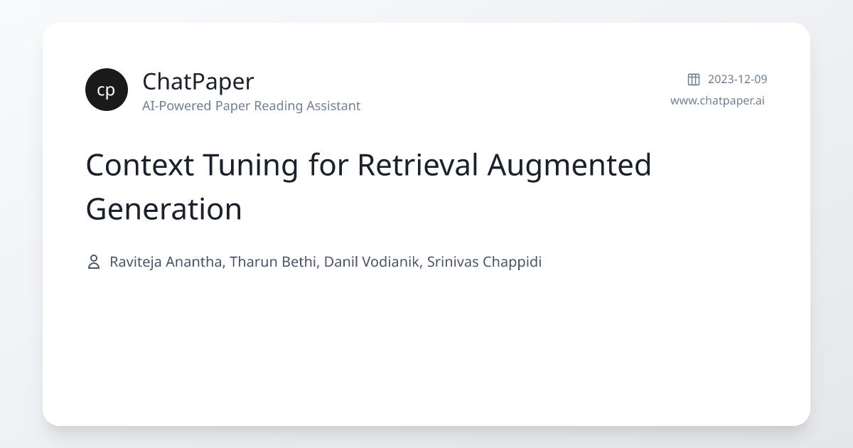Context Tuning for Retrieval Augmented Generation - Paper Details