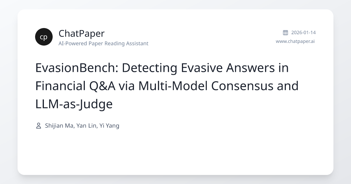 EvasionBench: Detecting Evasive Answers in Financial Q&A via Multi ...
