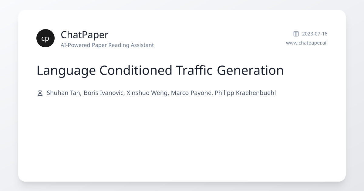 Language Conditioned Traffic Generation - Paper Details