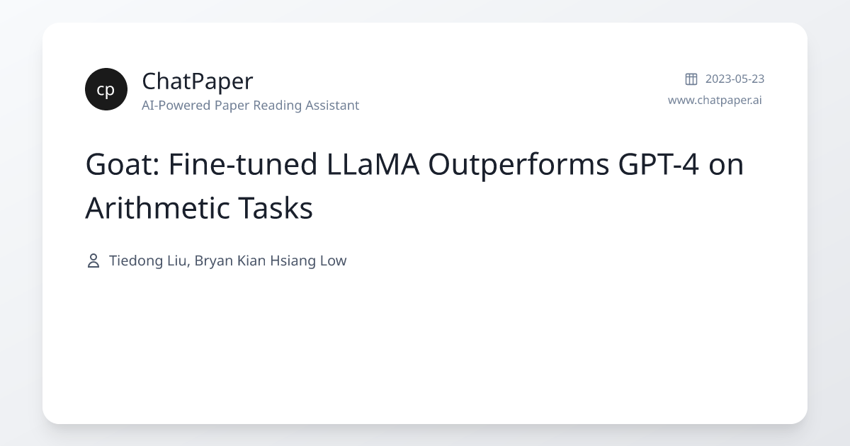 Goat: Fine-tuned LLaMA Outperforms GPT-4 on Arithmetic Tasks - Paper ...