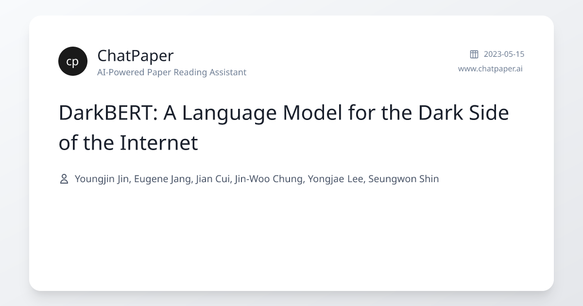 DarkBERT: A Language Model for the Dark Side of the Internet - Paper ...