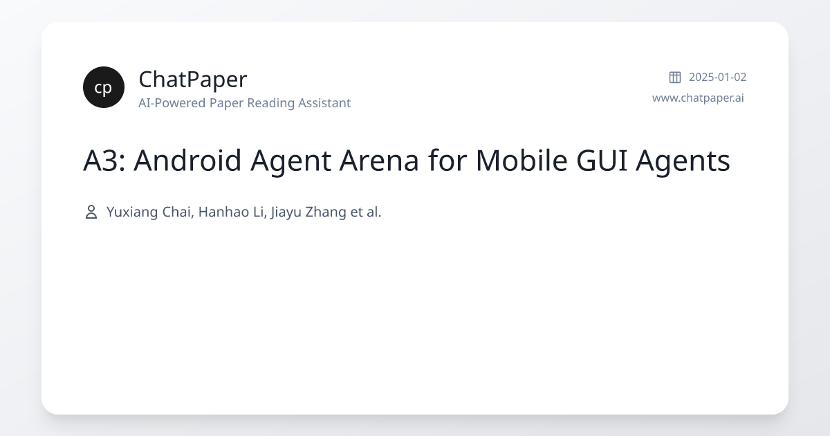 A3: Android Agent Arena for Mobile GUI Agents - Paper Details