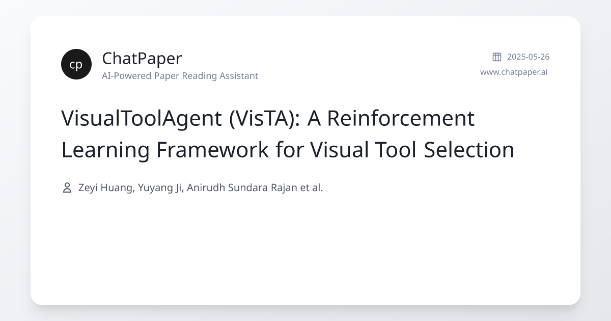 VisualToolAgent (VisTA): A Reinforcement Learning Framework for Visual ...