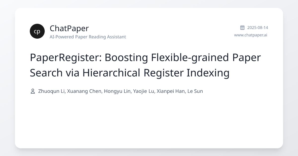 PaperRegister: Boosting Flexible-grained Paper Search via Hierarchical ...