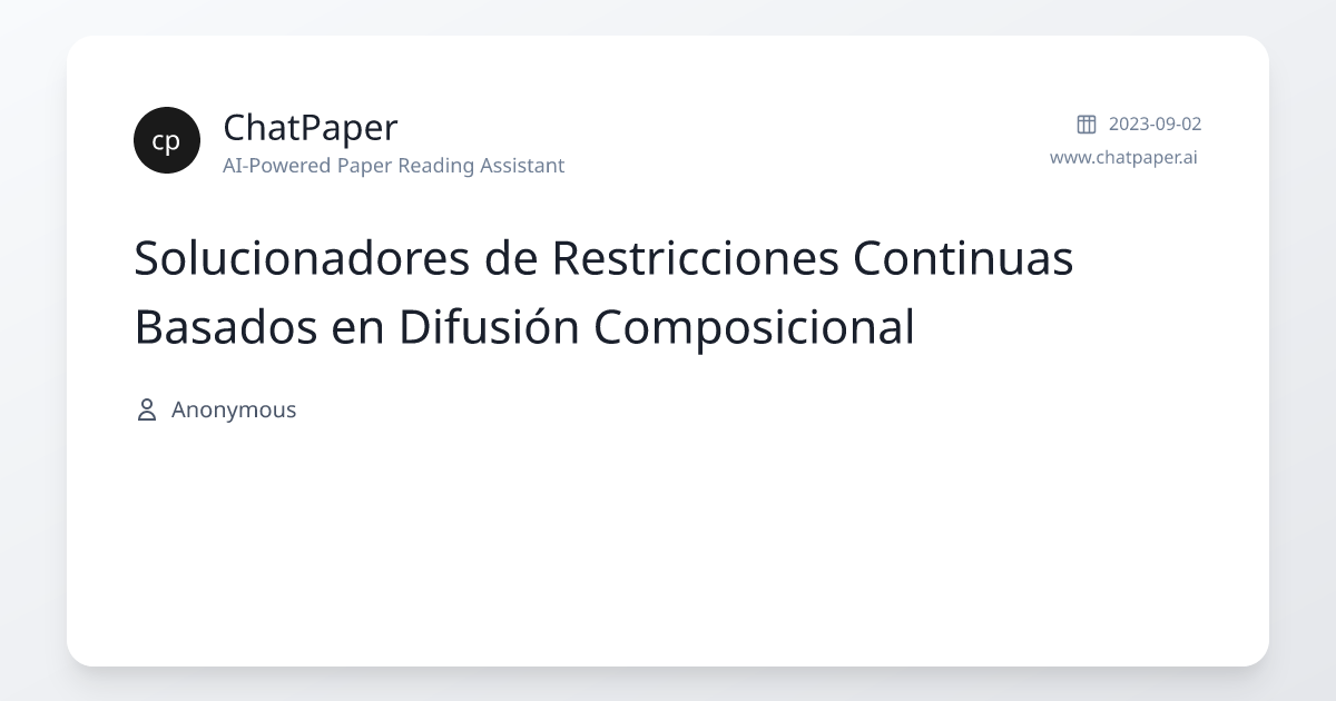 Solucionadores de Restricciones Continuas Basados en Difusión Composicional - Detalles del Artículo