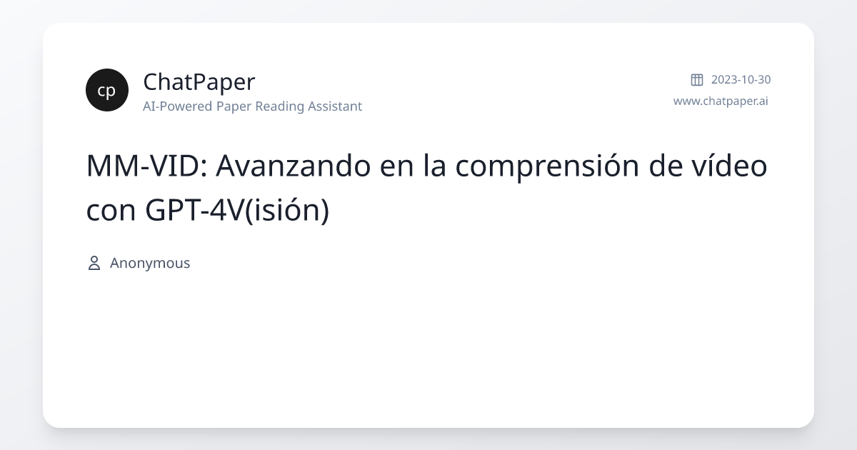 MM-VID: Avanzando en la comprensión de vídeo con GPT-4V(isión ...