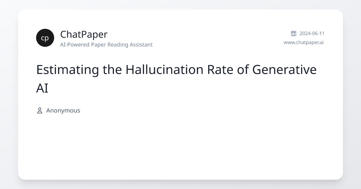 Estimating the Hallucination Rate of Generative AI - Paper Details