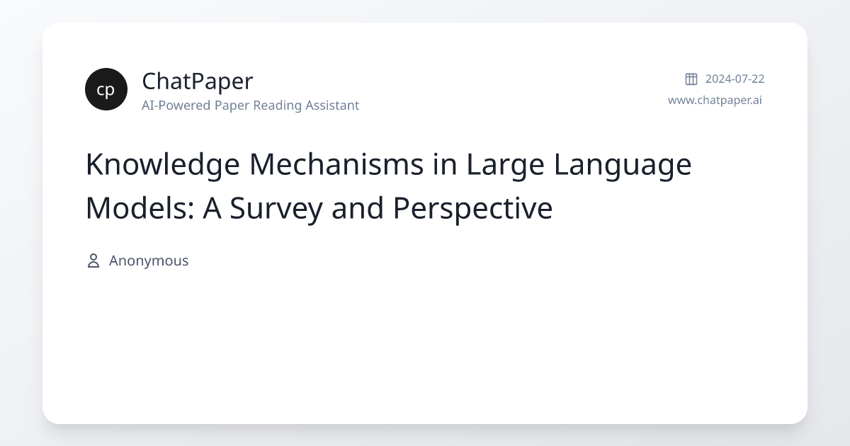 Knowledge Mechanisms in Large Language Models: A Survey and Perspective ...