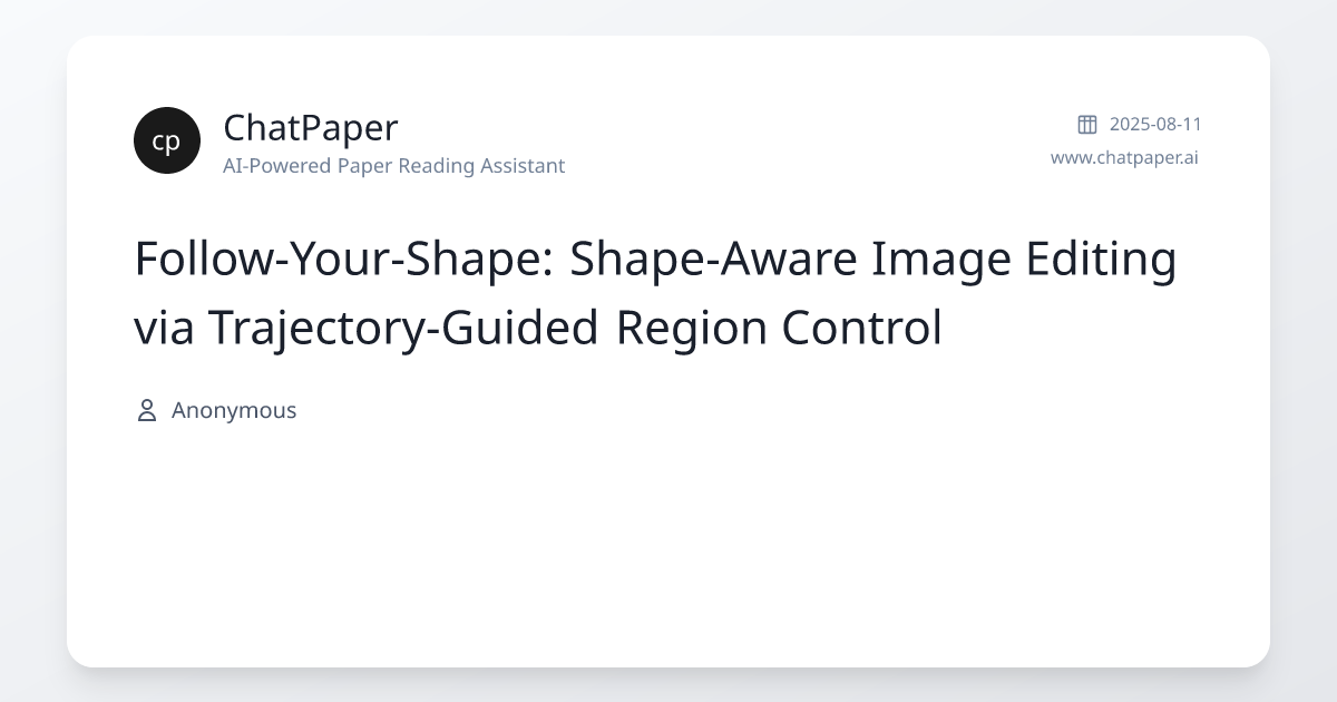 Follow-Your-Shape: Shape-Aware Image Editing via Trajectory-Guided ...