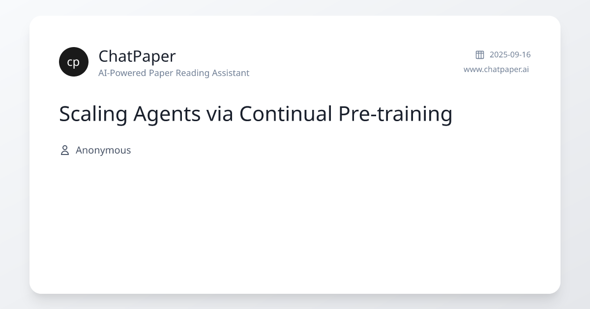 Scaling Agents via Continual Pre-training - Paper Details
