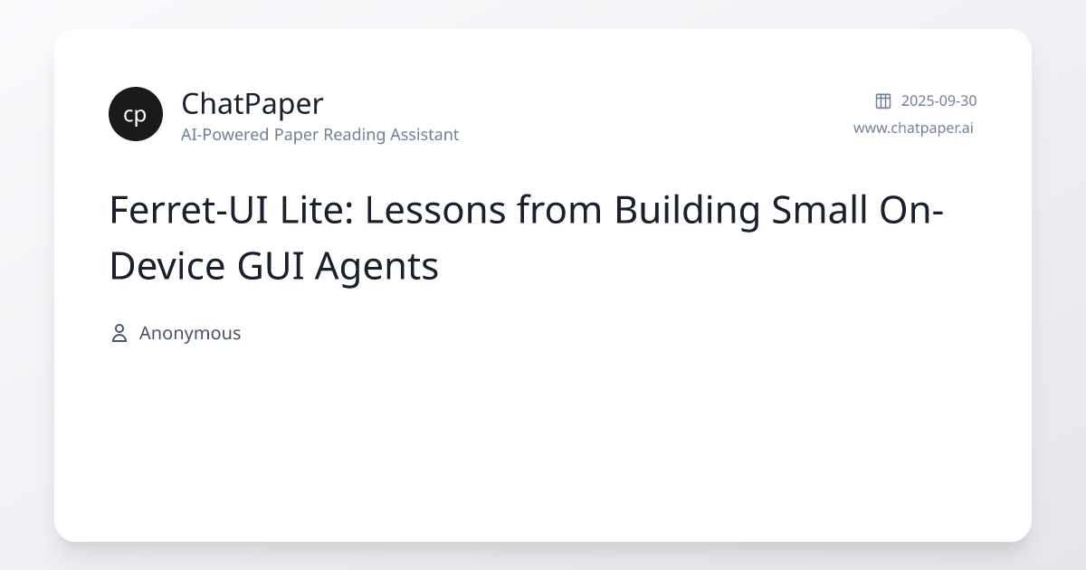 Ferret-UI Lite: Lessons from Building Small On-Device GUI Agents ...