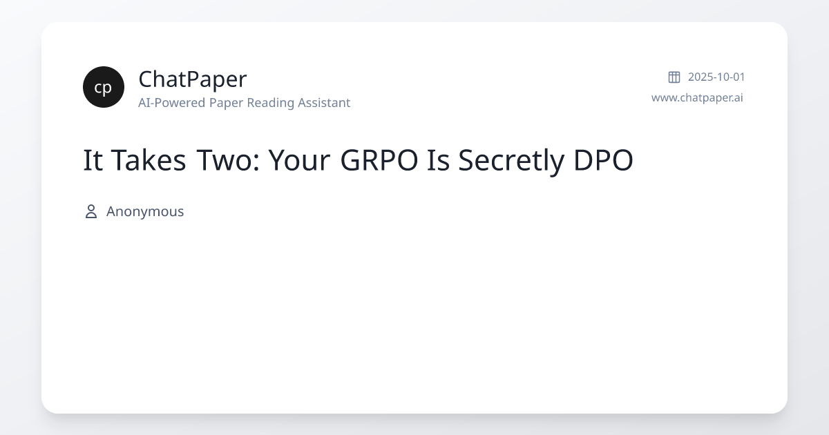 It Takes Two: Your GRPO Is Secretly DPO - Paper Details