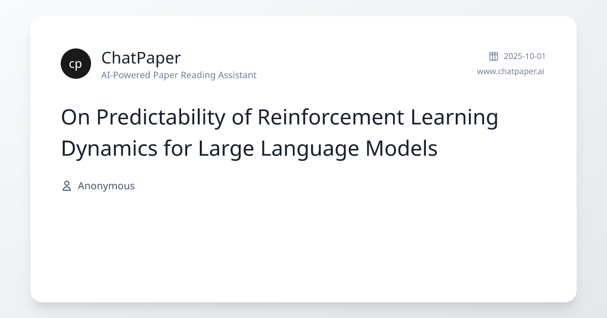 On Predictability of Reinforcement Learning Dynamics for Large Language ...