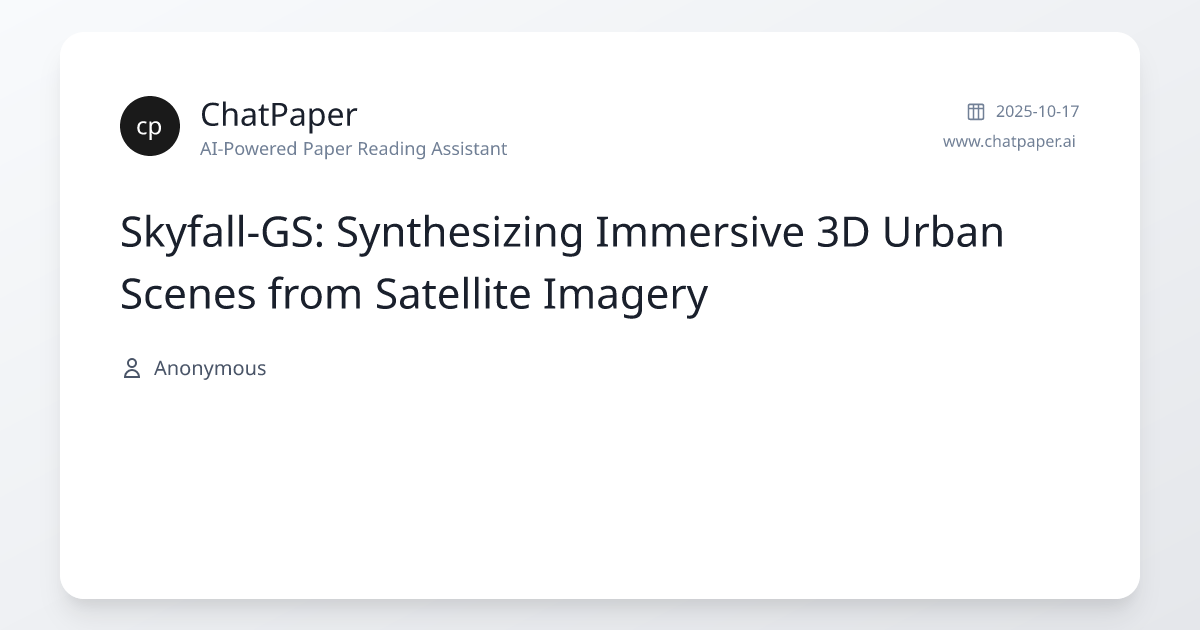 Skyfall-GS: Synthesizing Immersive 3D Urban Scenes from Satellite ...